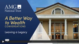 Integrated Wealth Management – AMG National Trust – A Better Way to Wealth